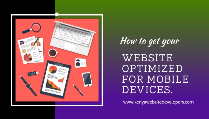 Responsive design:optimizing your website for mobile devices - Kenya Website Developers